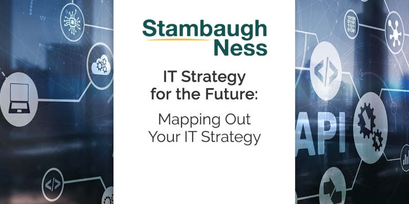 IT Strategy for the Future Part 2: Mapping Out Your IT Strategy